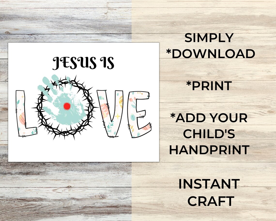 Jesus is Love Handprint Craft, Easter Sunday School Handprint Art ...