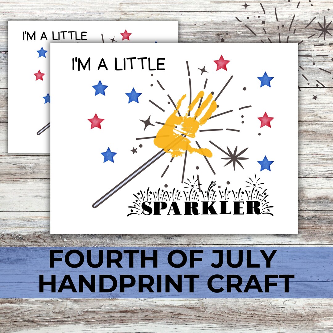 4th of July Sparkler Nursery Handprint Craft, DIY Toddler Daycare ...