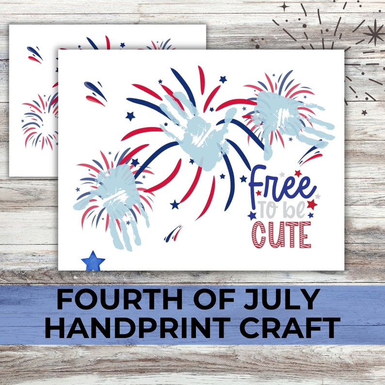 4th of July Fireworks Handprint Craft, DIY Toddler Daycare Printable ...