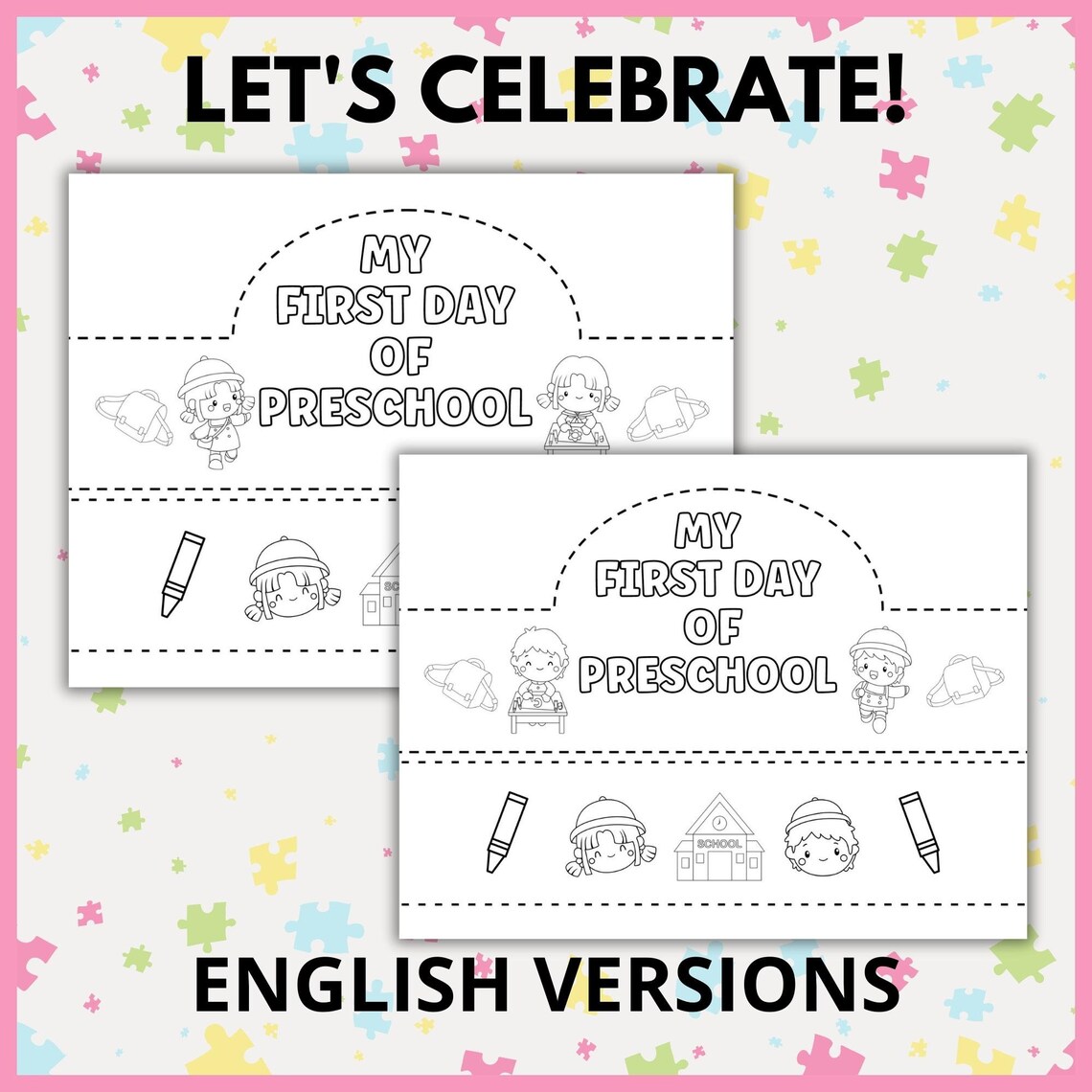 First Day of Preschool Crown Craft Activity Printable, English and ...