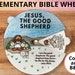 The Good Shepherd Bible Teaching Posters, John 10 Bible Wheel Craft ...
