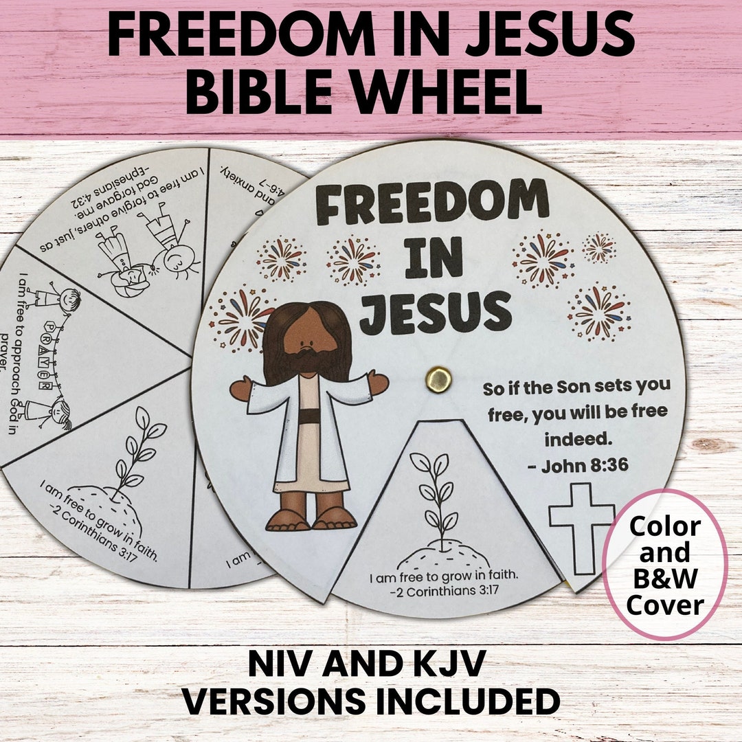 July 4th Bible Wheel Craft Lesson, Freedom in Jesus 4th of July Bible ...