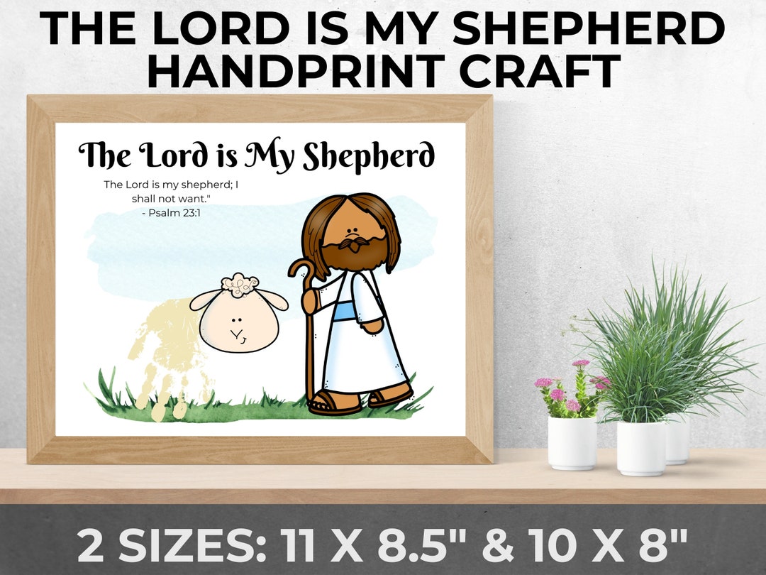 The Lord is My Shepherd Handprint Art, Sunday School Handprint Craft ...