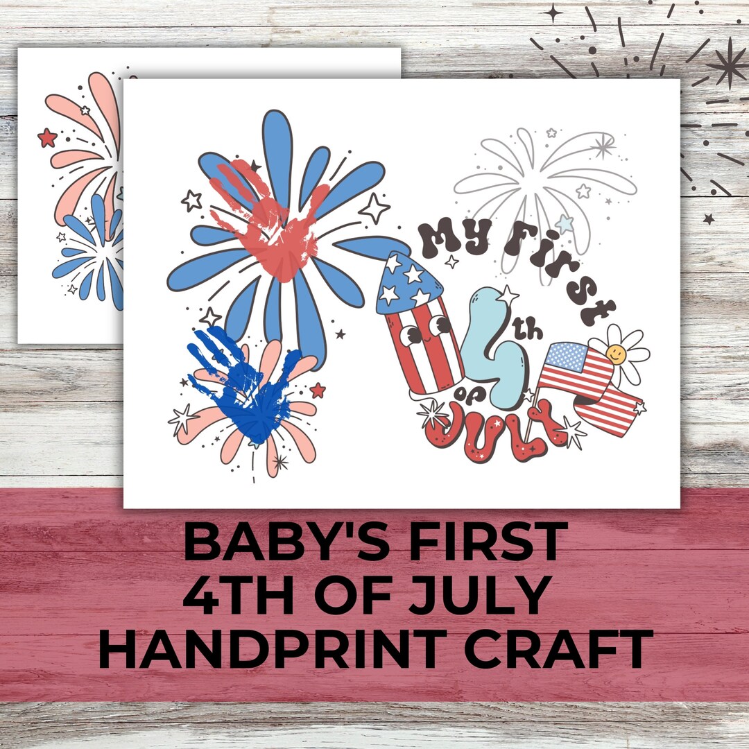 Baby's First 4th of July Fireworks Handprint Craft, DIY Toddler Daycare ...