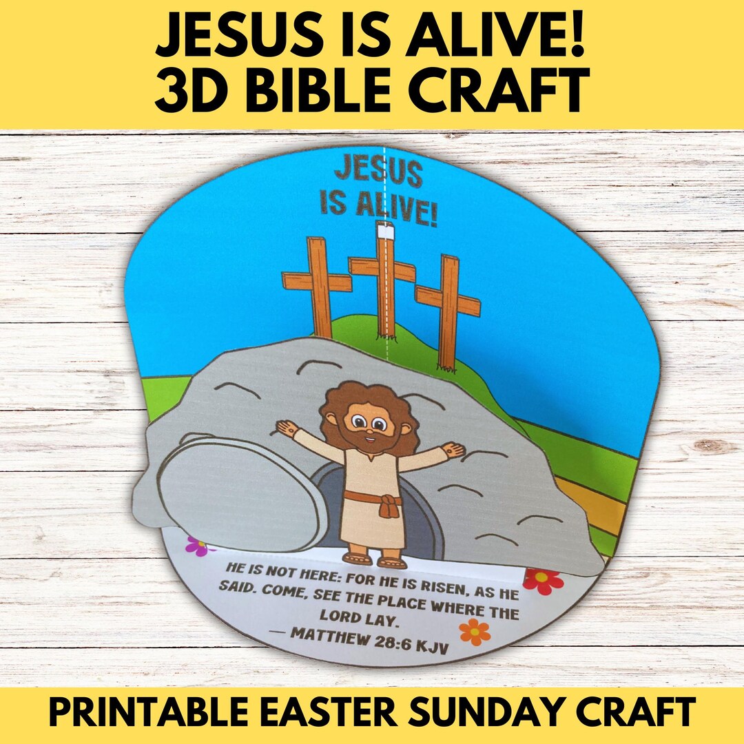 Jesus is Alive Easter Sunday Bible Craft Activity for Kids, Easter ...