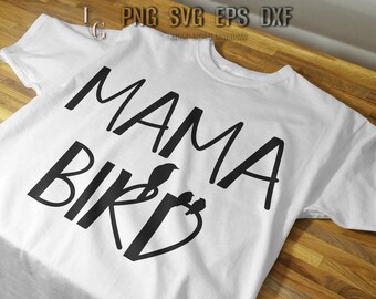 Mama Love Bird Svg - Etsy