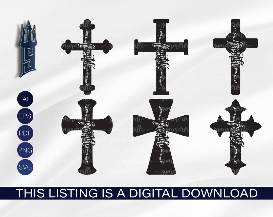 Faith Cross Vector Bundle - 6 Cross Designs - SVG, PDF, PNG - Digital ...