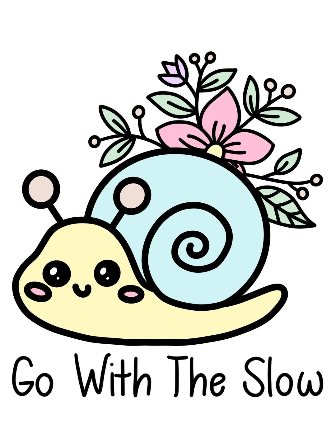Go With the Slow/ Snail With Flowers SVG and PNG/ Decal/ Sticker - Etsy