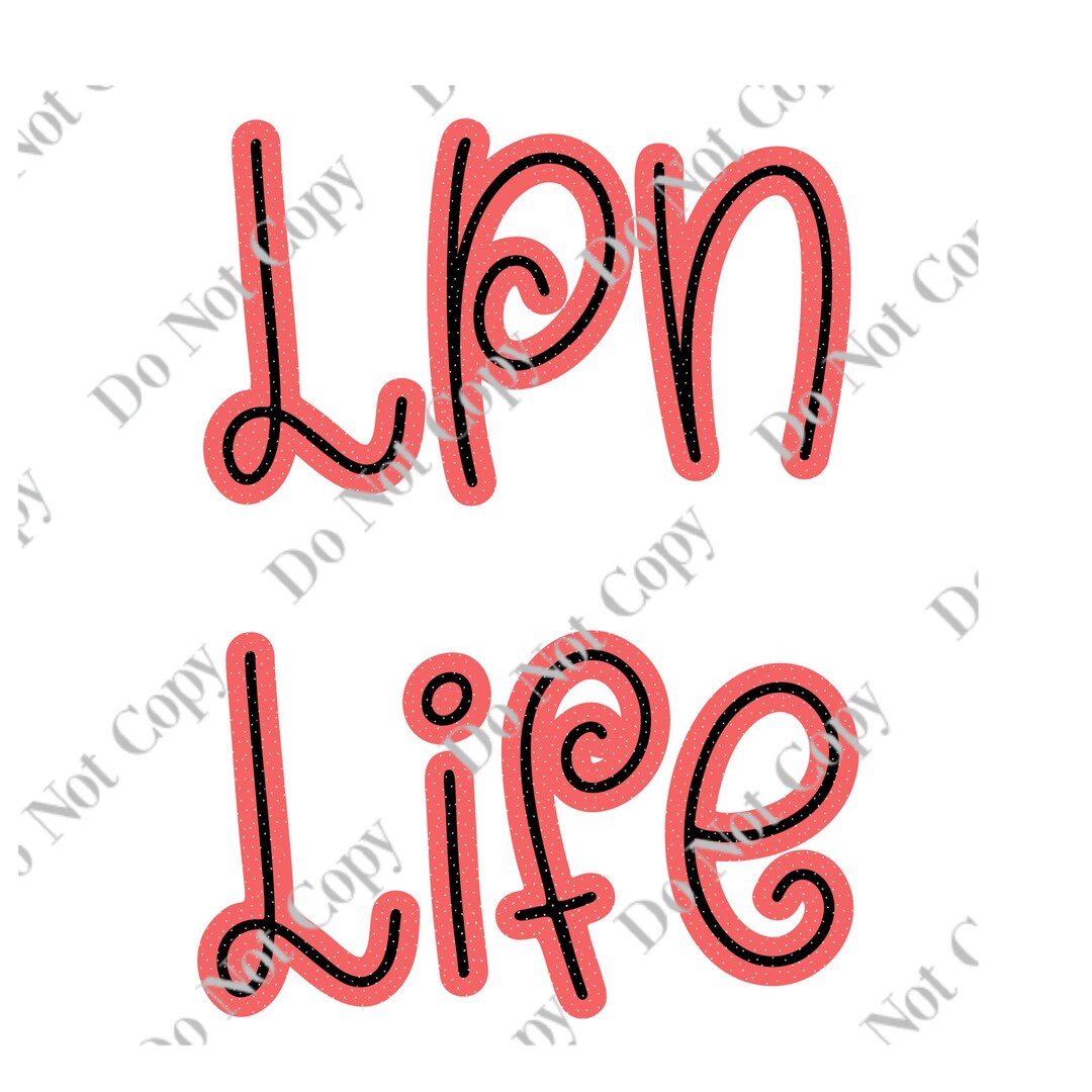 LPN Life PNG Digital Download - Etsy