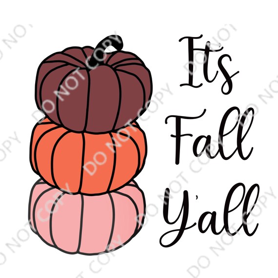 Its Fall Yall PNG Digital Download - Etsy