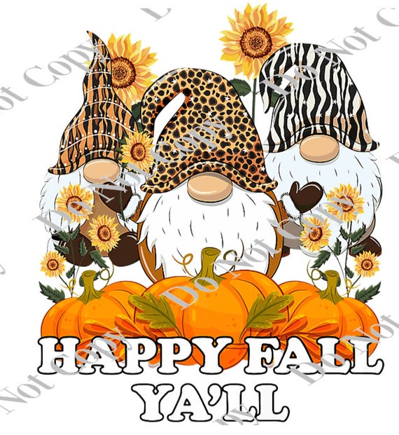 Happy Fall Ya'll Gnomes PNG Digital Download - Etsy