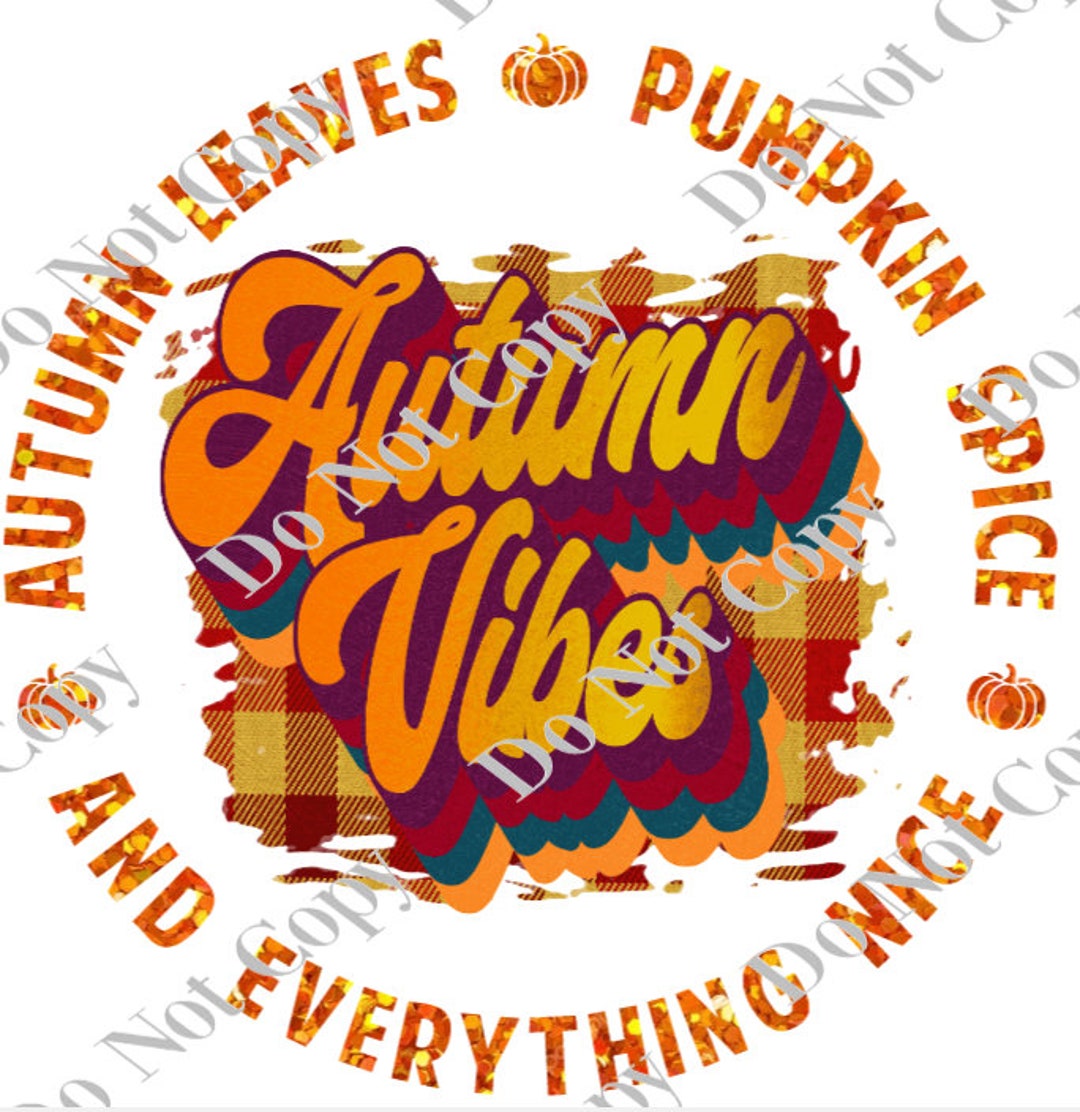 Fall Autumn Vibes PNG Digital Download - Etsy