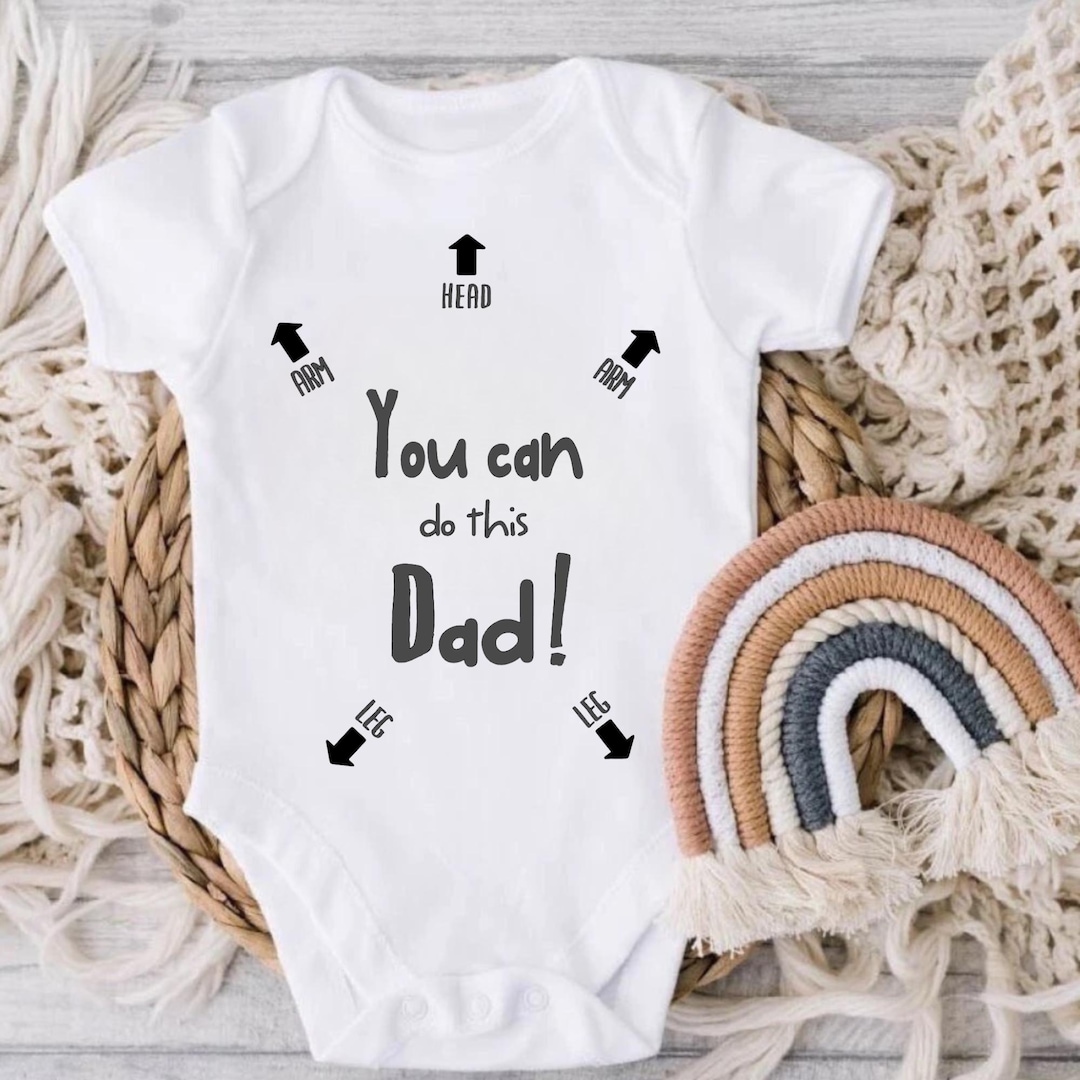 Funny Baby Vest Gift Idea, You Can Do It This Dad! Funny Daddy Babygrow ...