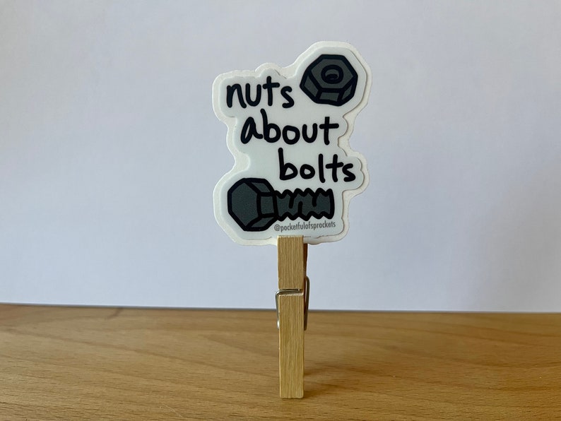 Nuts About Bolts - Vinyl Sticker - Etsy
