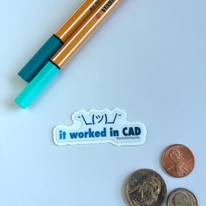 It Worked in CAD - Vinyl Sticker - Etsy