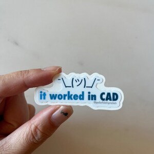 It Worked in CAD - Vinyl Sticker - Etsy