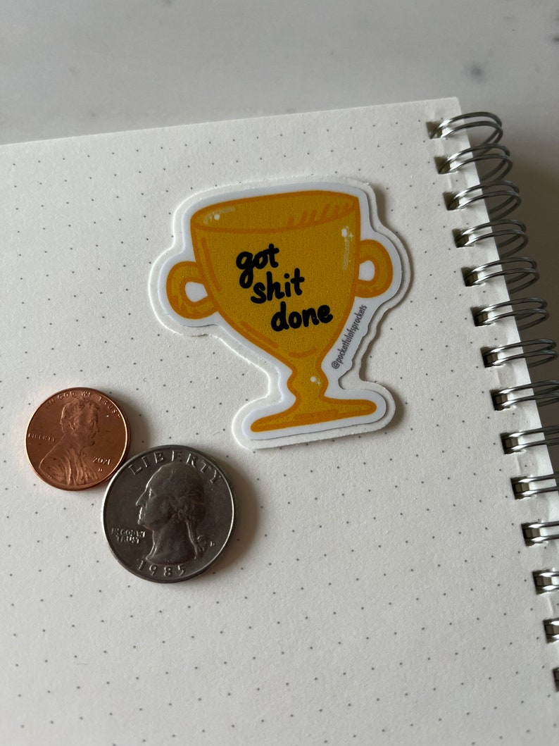 Got Shit Done Trophy Vinyl Sticker - Etsy