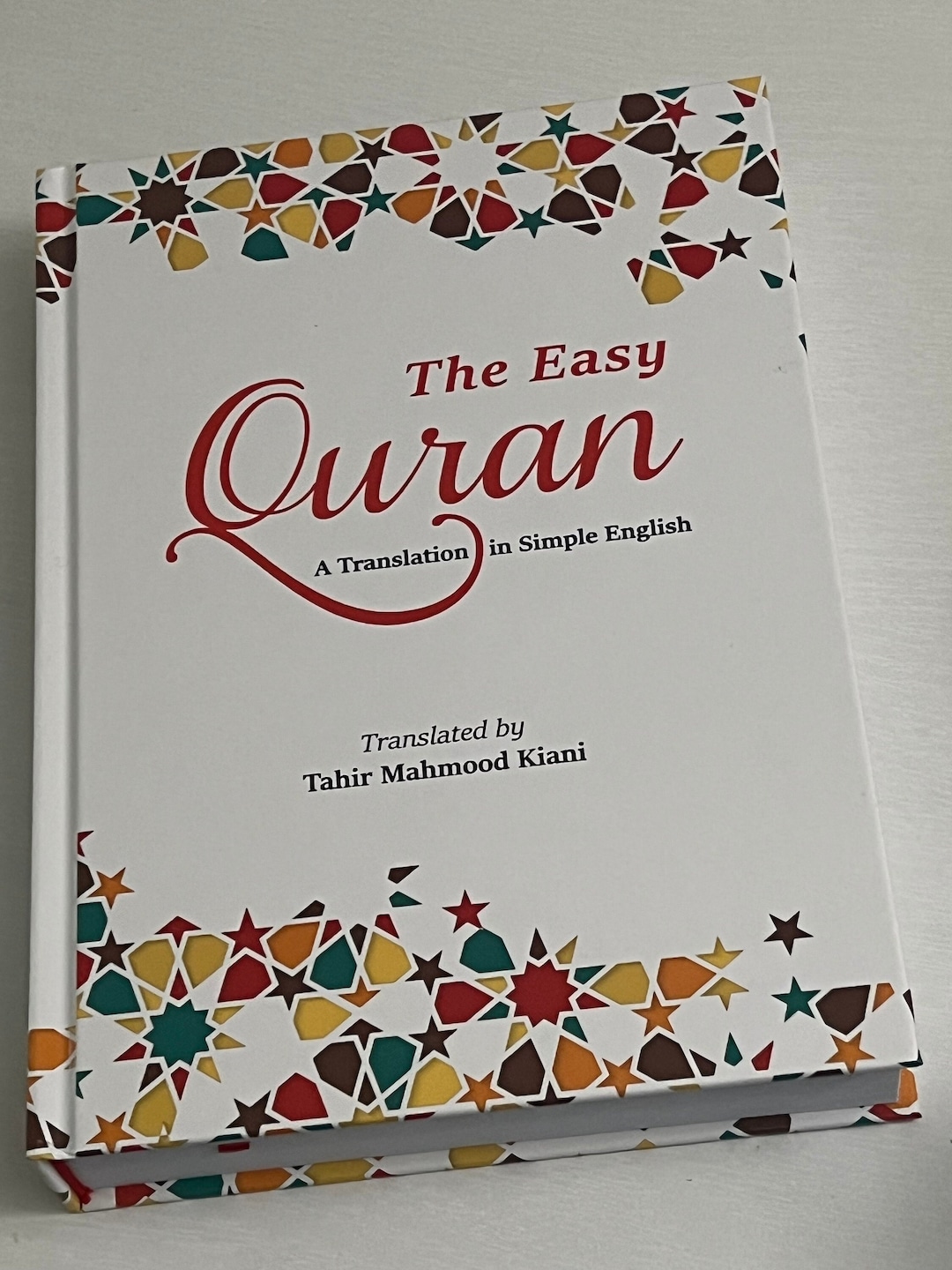 The Easy Quran: A Translation in Simple English, Translated by Tahir ...