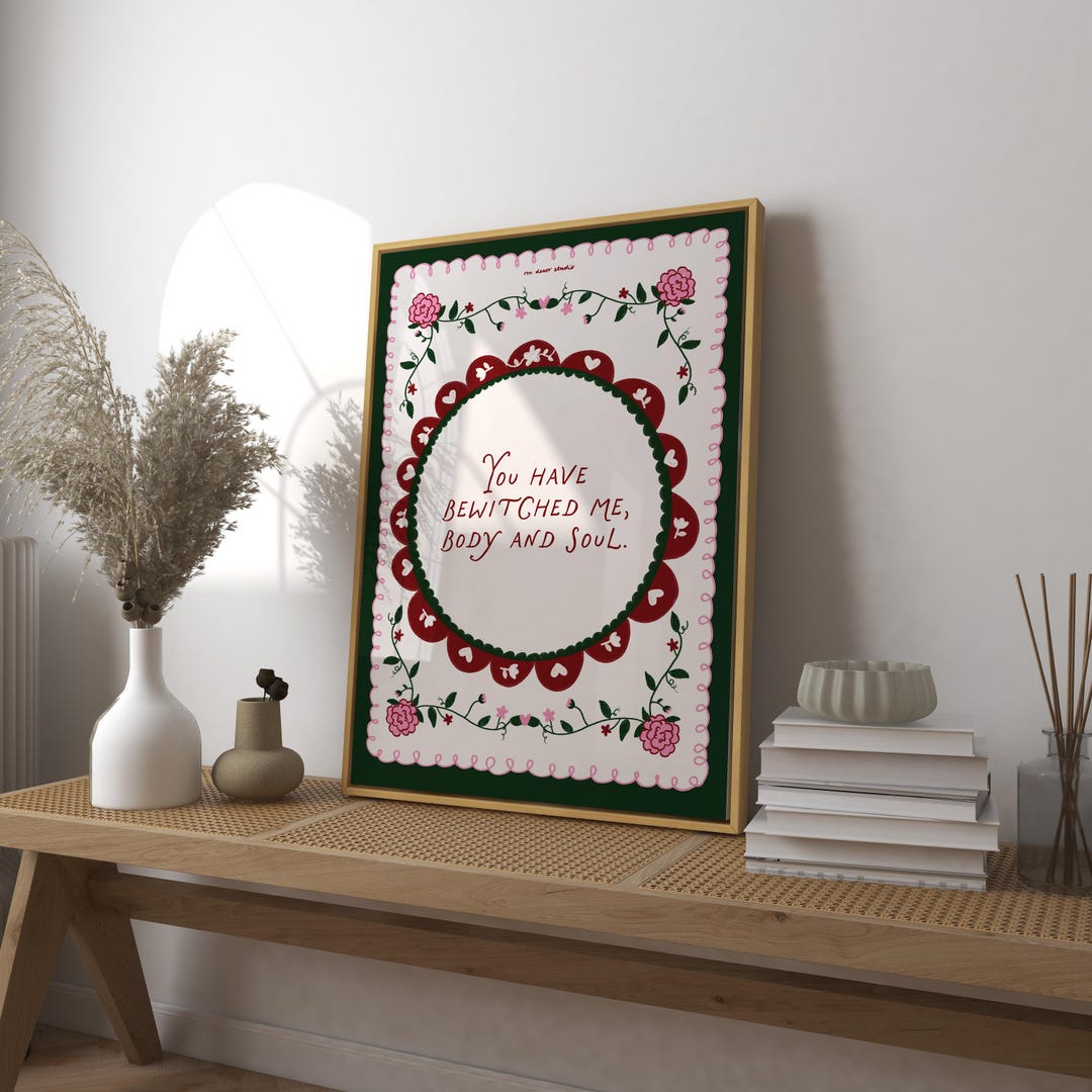 You Have Bewitched Me Body and Soul Art Print Poster, Movie Theatre ...