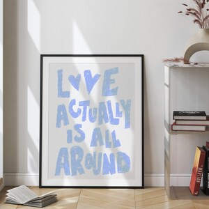 Love Actually is All Around Art Print Poster, Heart Valentine Trendy ...