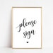 Please Sign Printable Baby Shower Sign, Please Sign Reception Sign ...