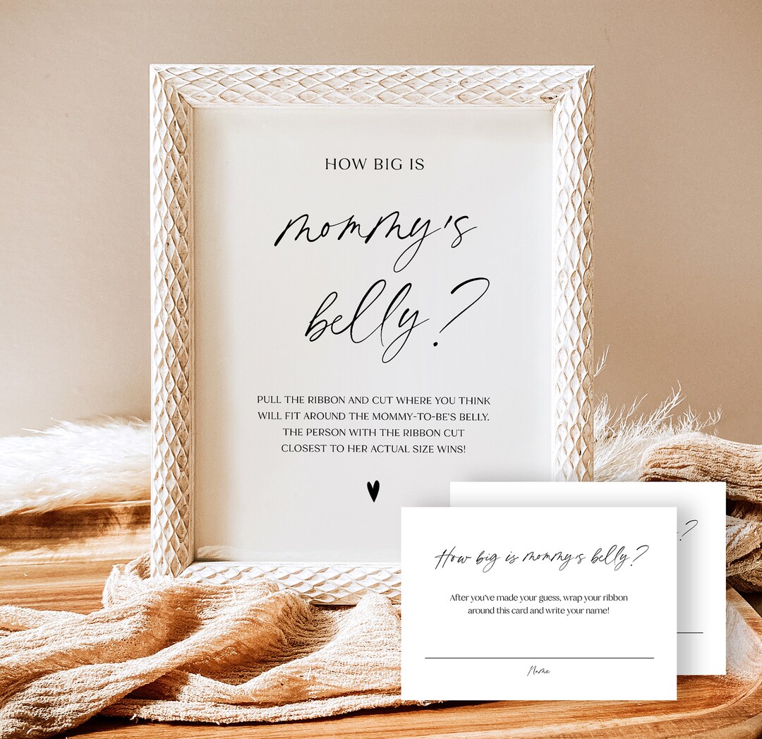 How Big is Mommy's Belly Baby Shower Sign, How Big is Her Belly Sign ...