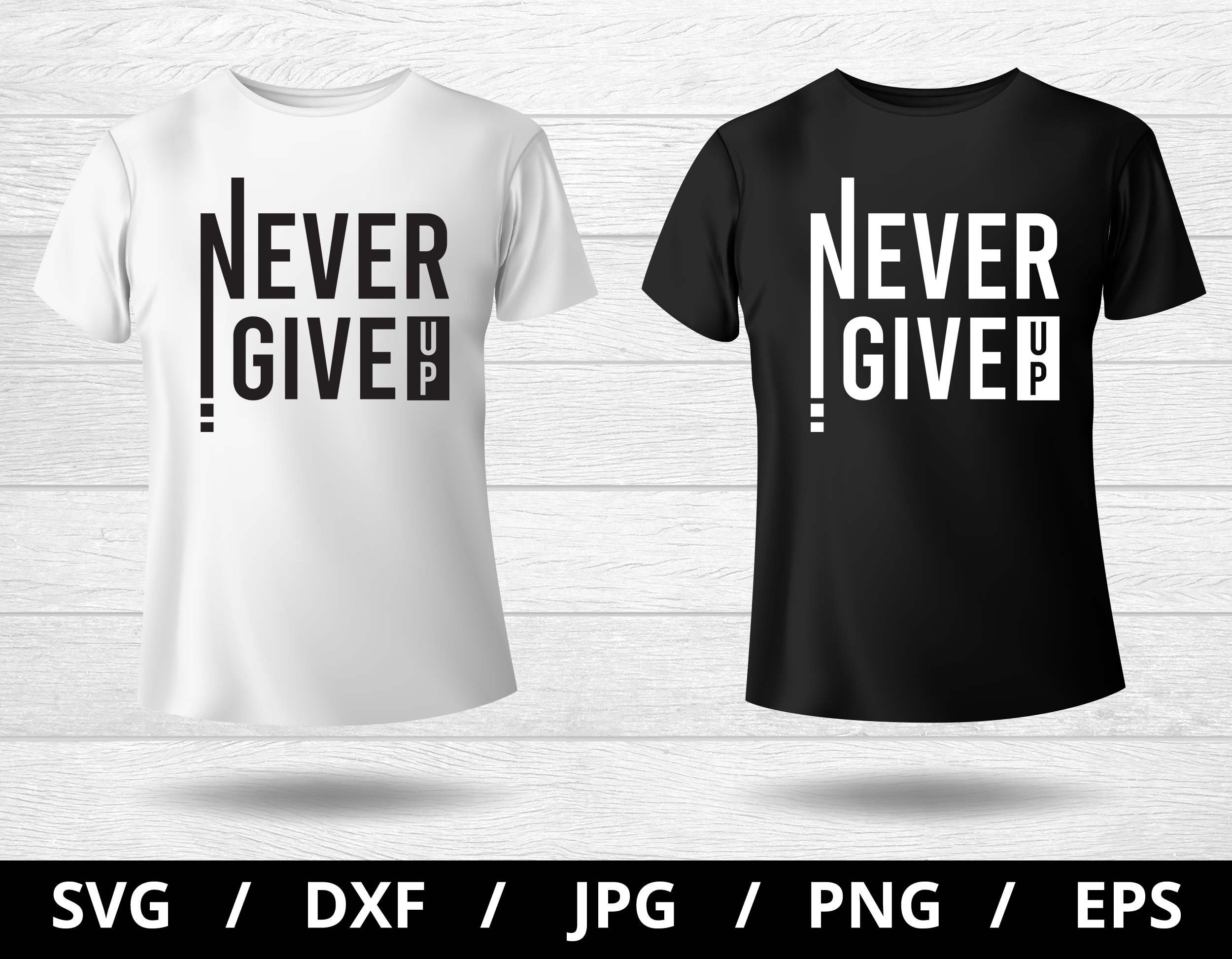 Never Give up SVG, Inspirational Quotes, Motivational, Lettering Svg ...