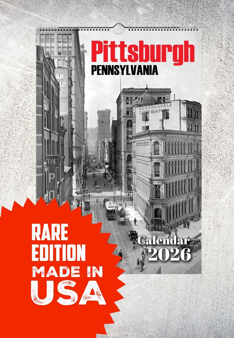 2026 Pittsburgh Wall Calendar – Vintage Steel City, Historic Bridges ...
