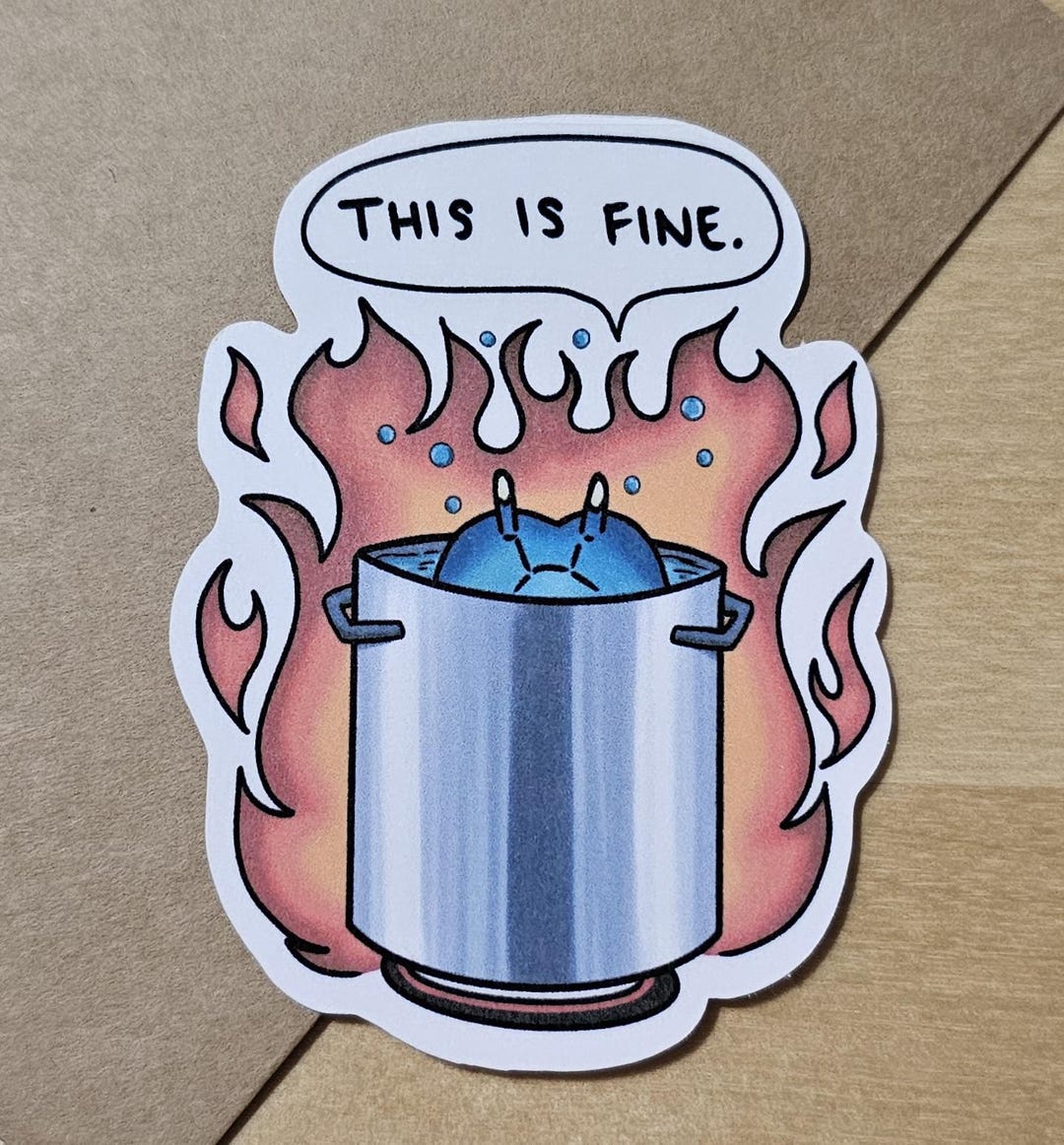 This is Fine - Boiling Pot Sticker, Funny Meme Laminated Sticker - Etsy
