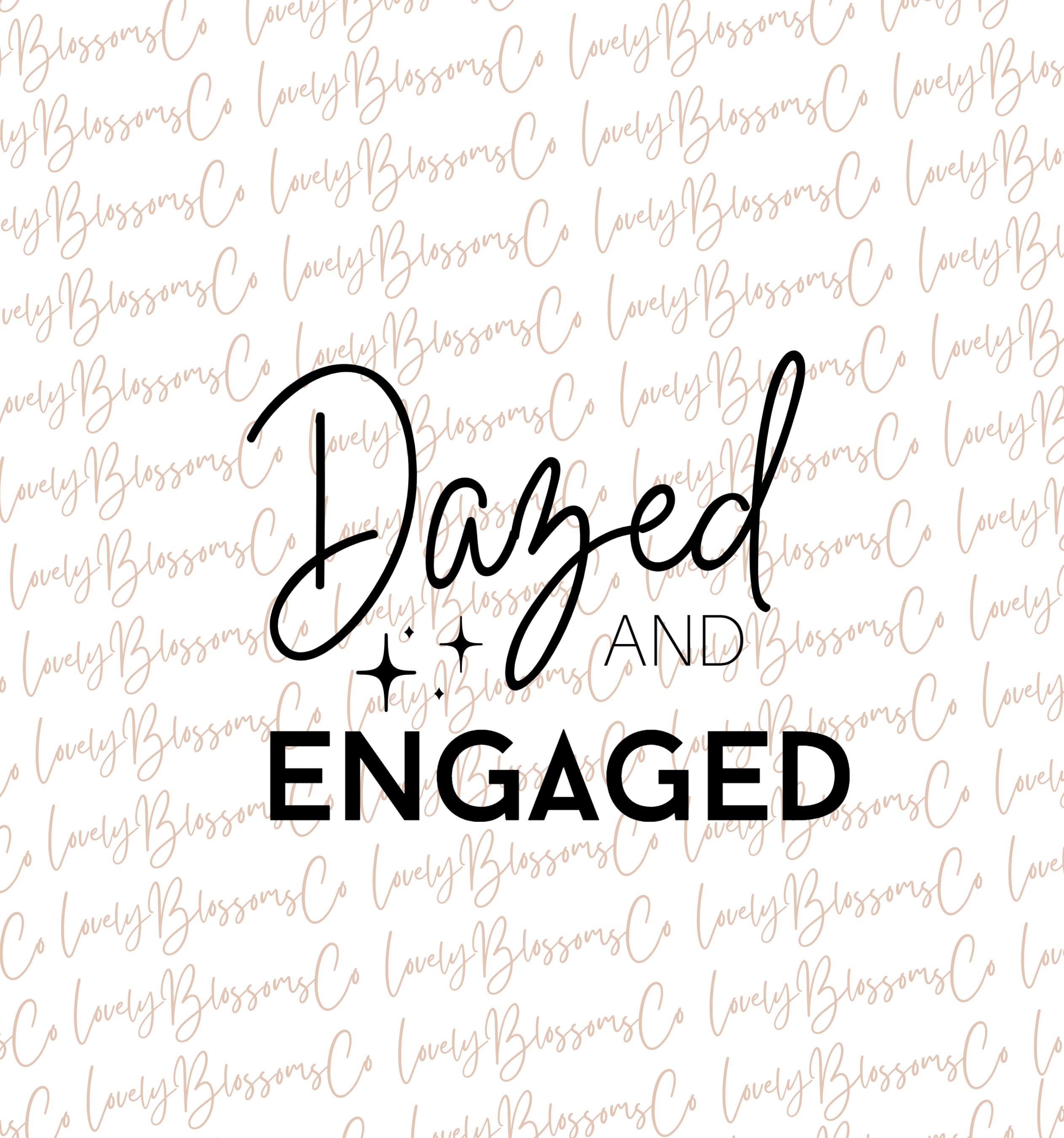 Dazed and Engaged SVG File, Svg, Wedding Svg, Hubby Wife Svg, Honeymoon ...