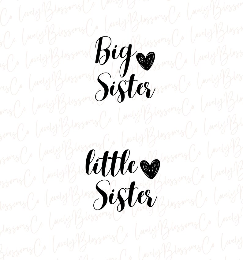 Big Sister, Little Sister SVG File, PNG File, Big Sister Little Sister ...