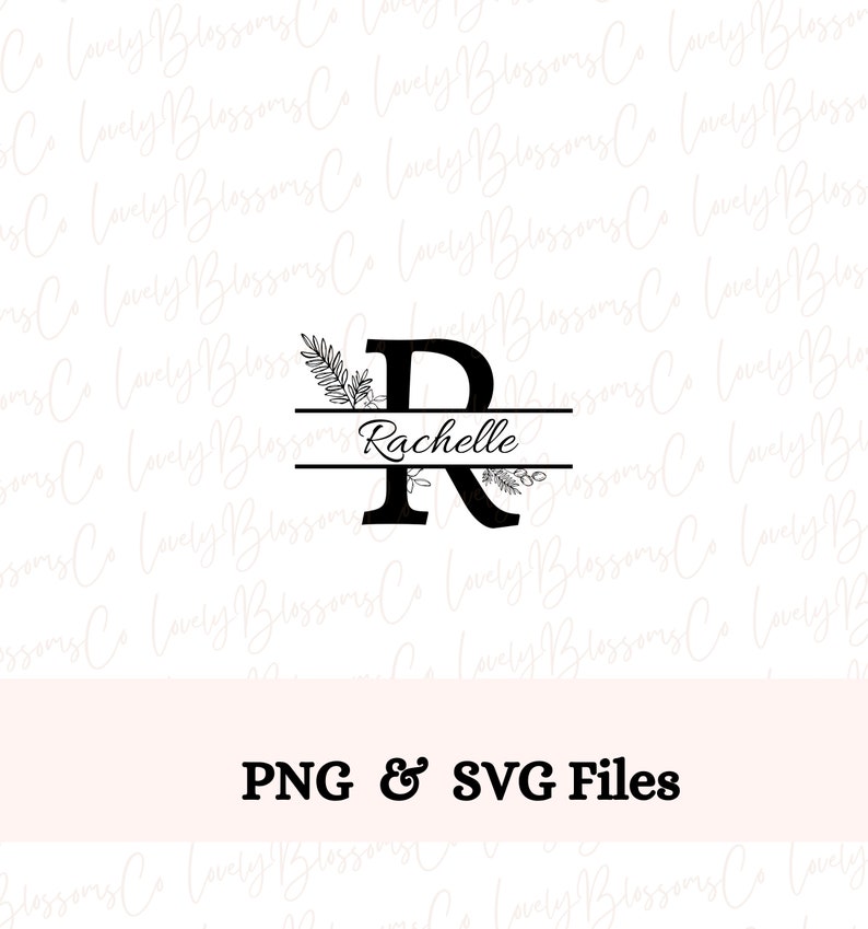 Floral Split Monogram Svg Png Files, Cricut Monogram Frame Alphabet ...