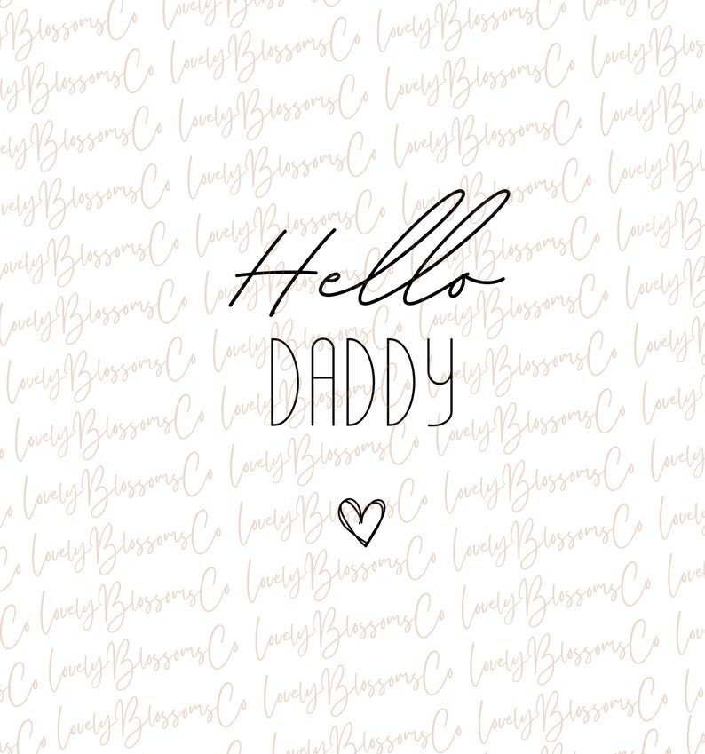 Hello Daddy SVGPNG Coming Soon SVG Pregnancy Announcement - Etsy