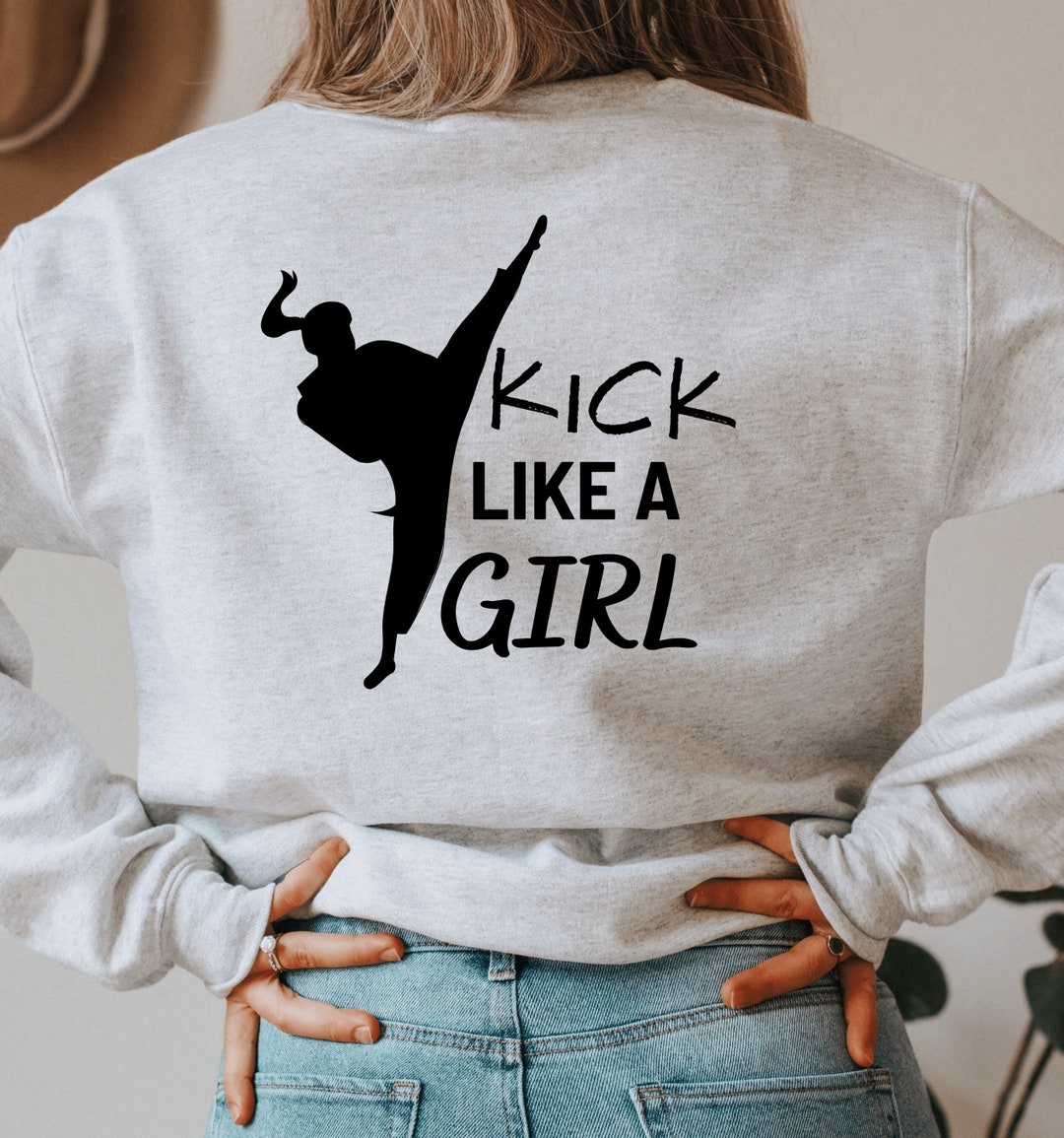 Kick Like A GIRL SVG, PNG File, Kick Like A Girl Shirt, Karate Girl ...
