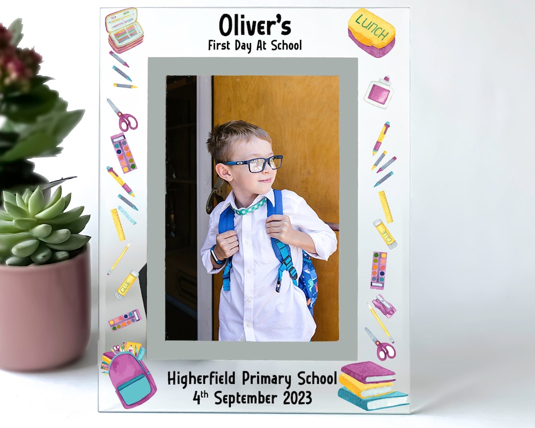 First Day of School Frame, Personalised 1st Day of School Photo Frame ...
