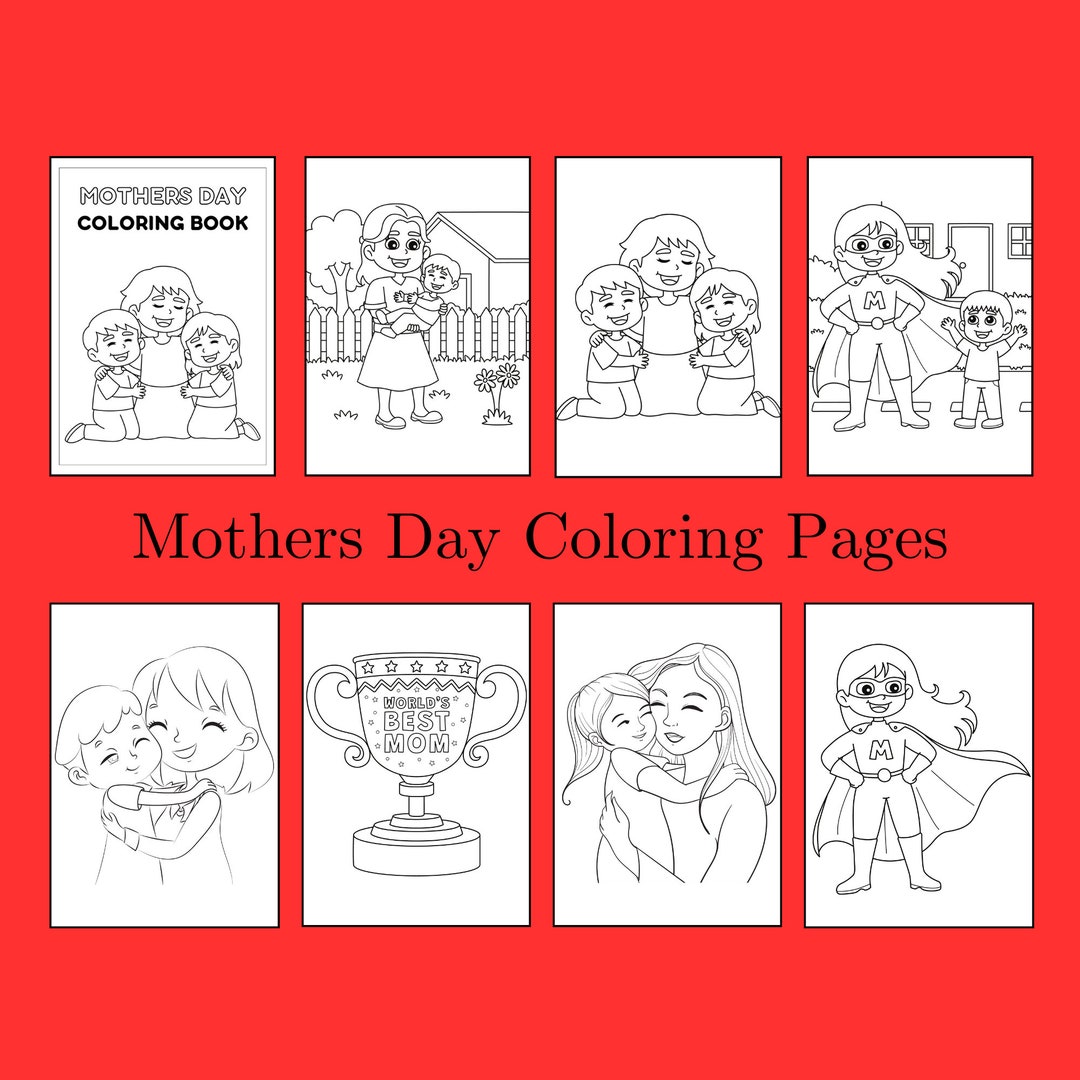 Mothers Day Coloring Pages, Cute Coloring Book for Kids, 15 Printable ...