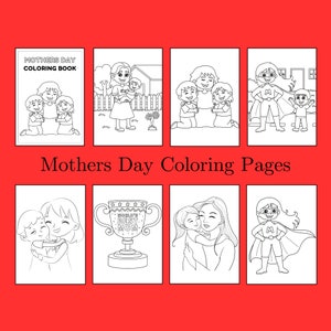Mothers Day Coloring Pages, Cute Coloring Book for Kids, 15 Printable ...