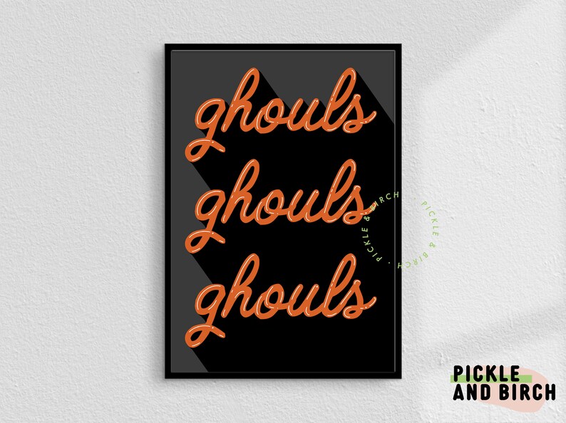 Ghouls Ghouls Ghouls Art Print Poster | Halloween Fall Autumn Pumpkin ...