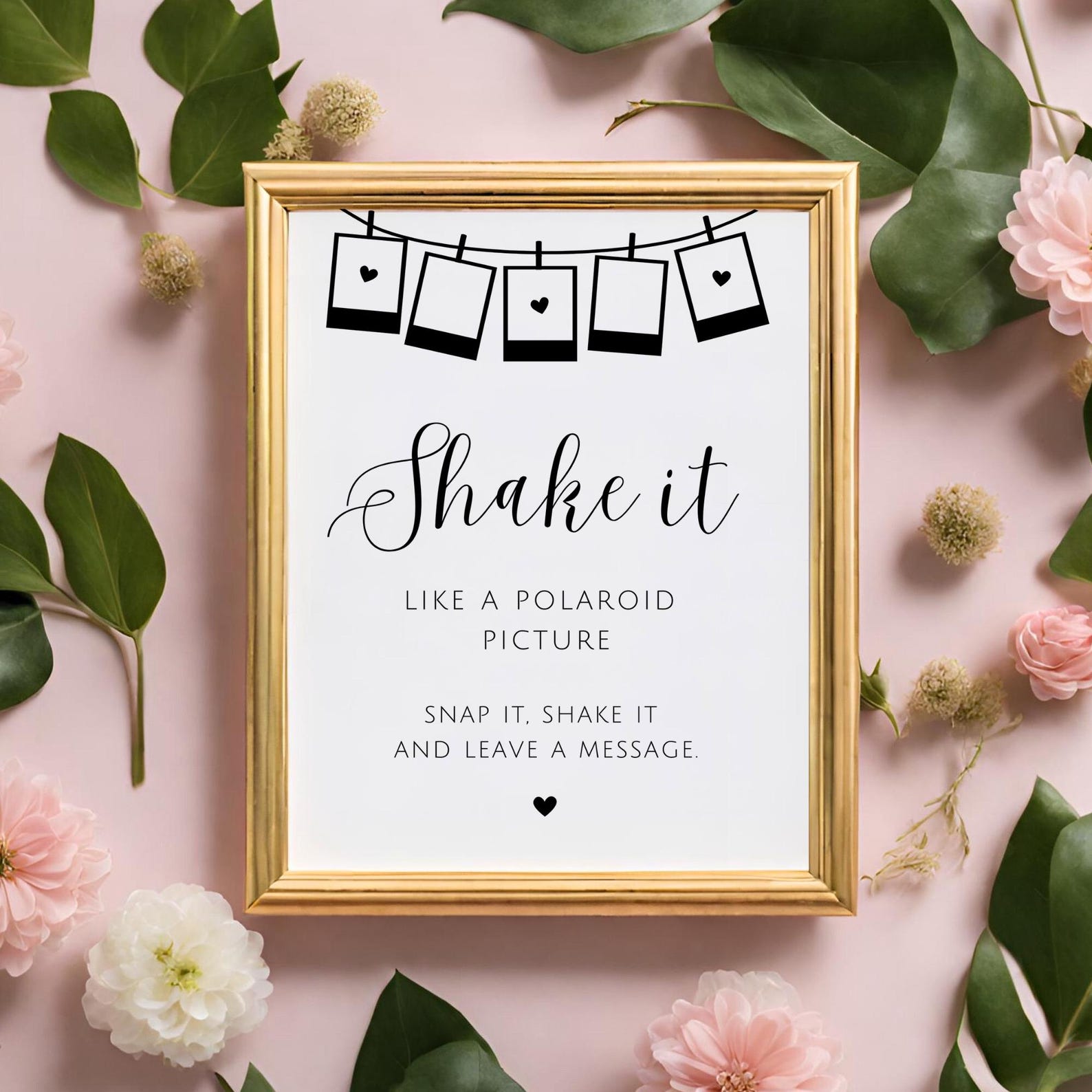 Shake It Like A Polaroid Picture Sign, Printable Wedding Polaroid Photo ...