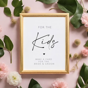 Minimalist for the Kids Sign, Printable Wedding Kids Activity Table ...