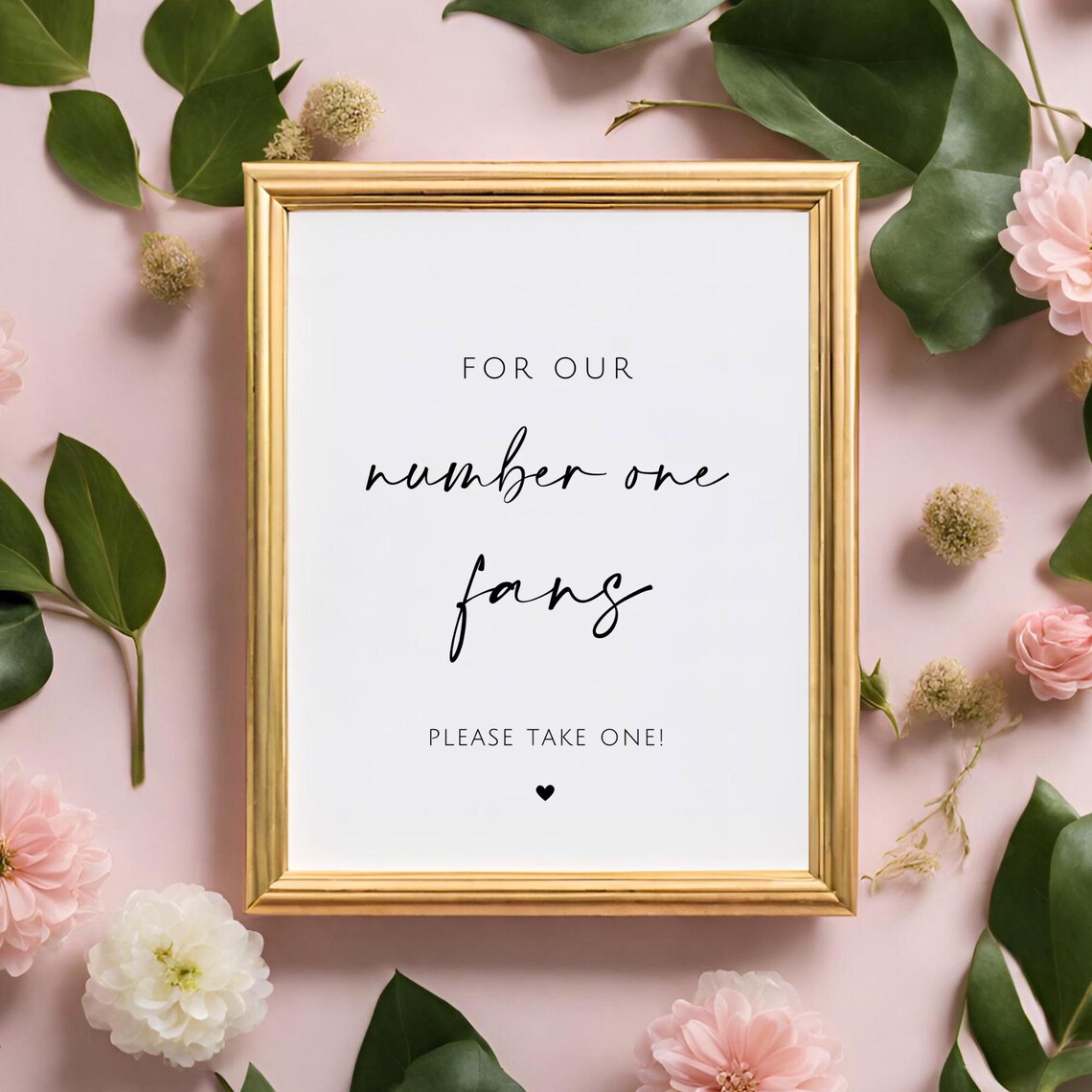 Minimalist for Our Number One Fans Sign, Printable Wedding Favor Table ...