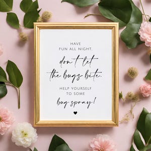 Have Fun All Night Don’t Let the Bugs Bite Sign, Wedding Bug Spray Sign, Wedding Favor Table ...