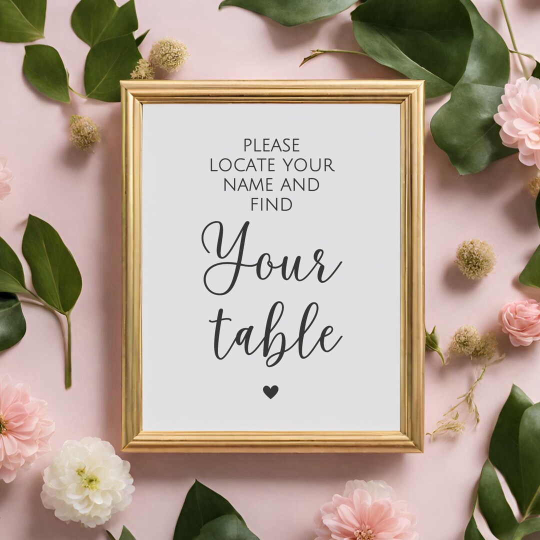 Find Your Table Sign, Please Find Your Seat, Locate Your Name, Place ...