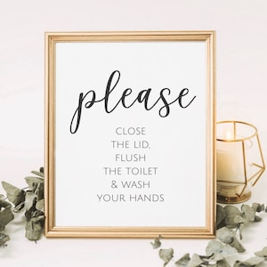 Please Close the Lid Sign, Flush the Toilet and Wash Your Hands ...