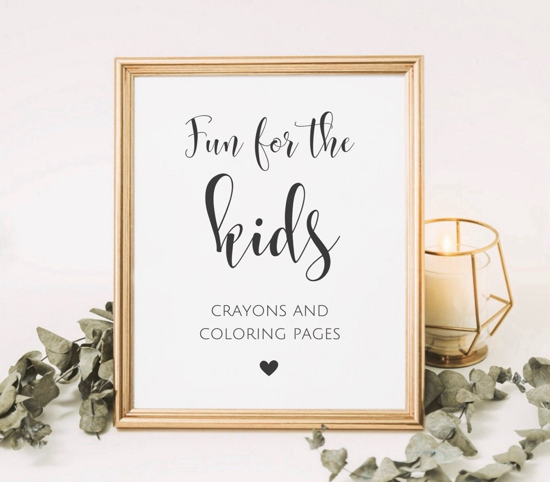 Fun for the Kids Sign, Wedding Kids Table Sign, Wedding Kids Favor Sign ...