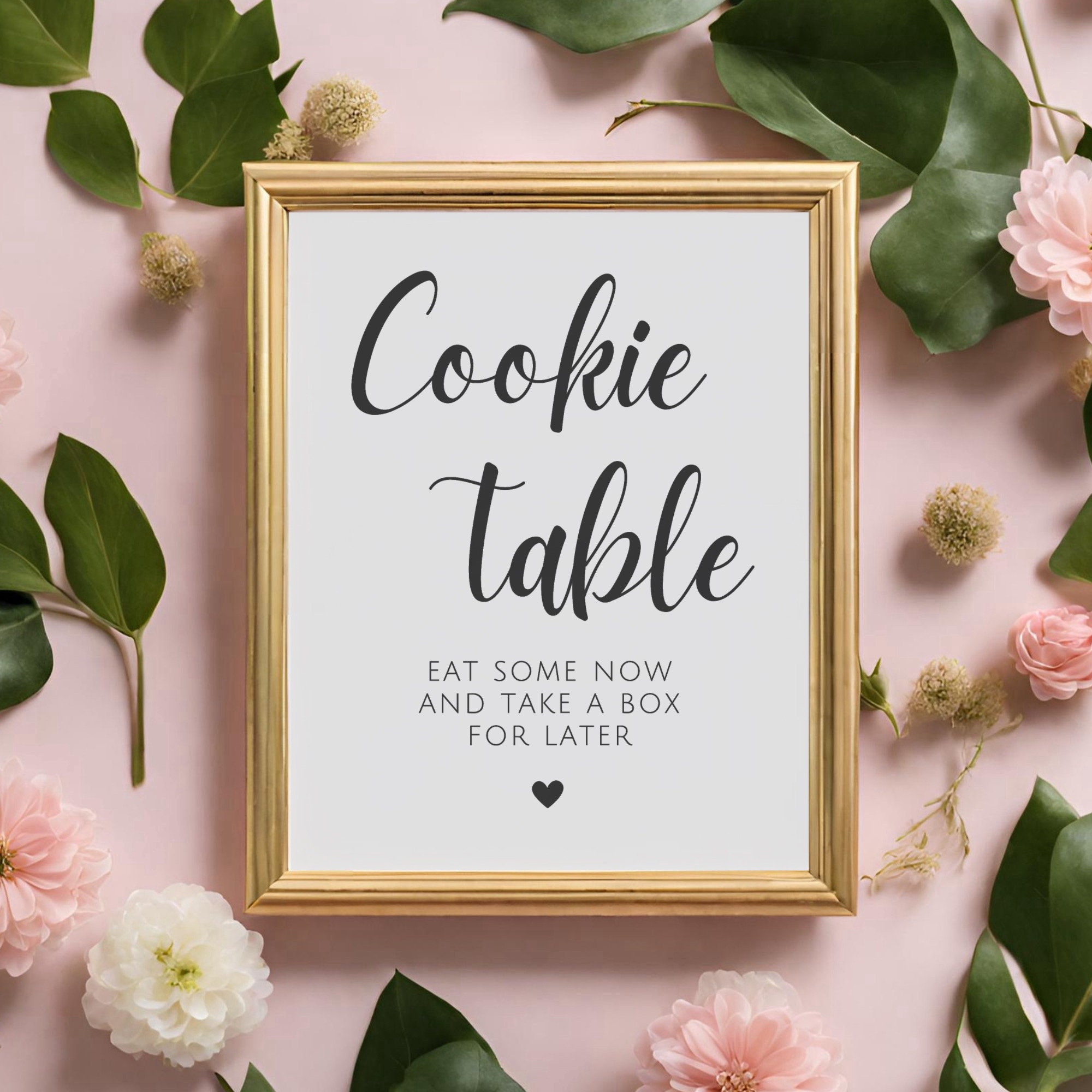 Cookie Table Sign, Eat Some Now and Take A Box for Later, Wedding ...
