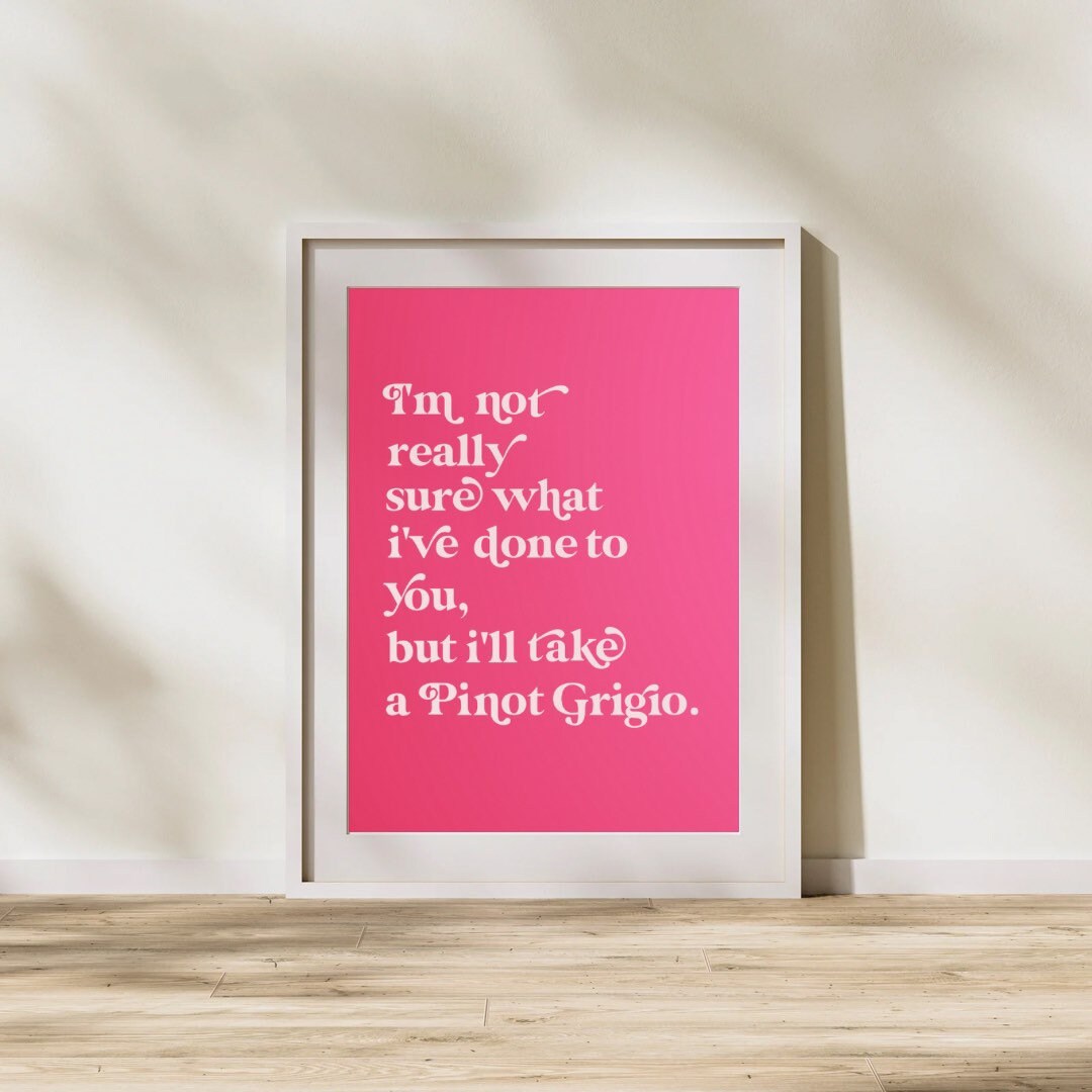 Stassi Vanderpump Rules Pinot Grigio Quote Print (digital Download) - Etsy