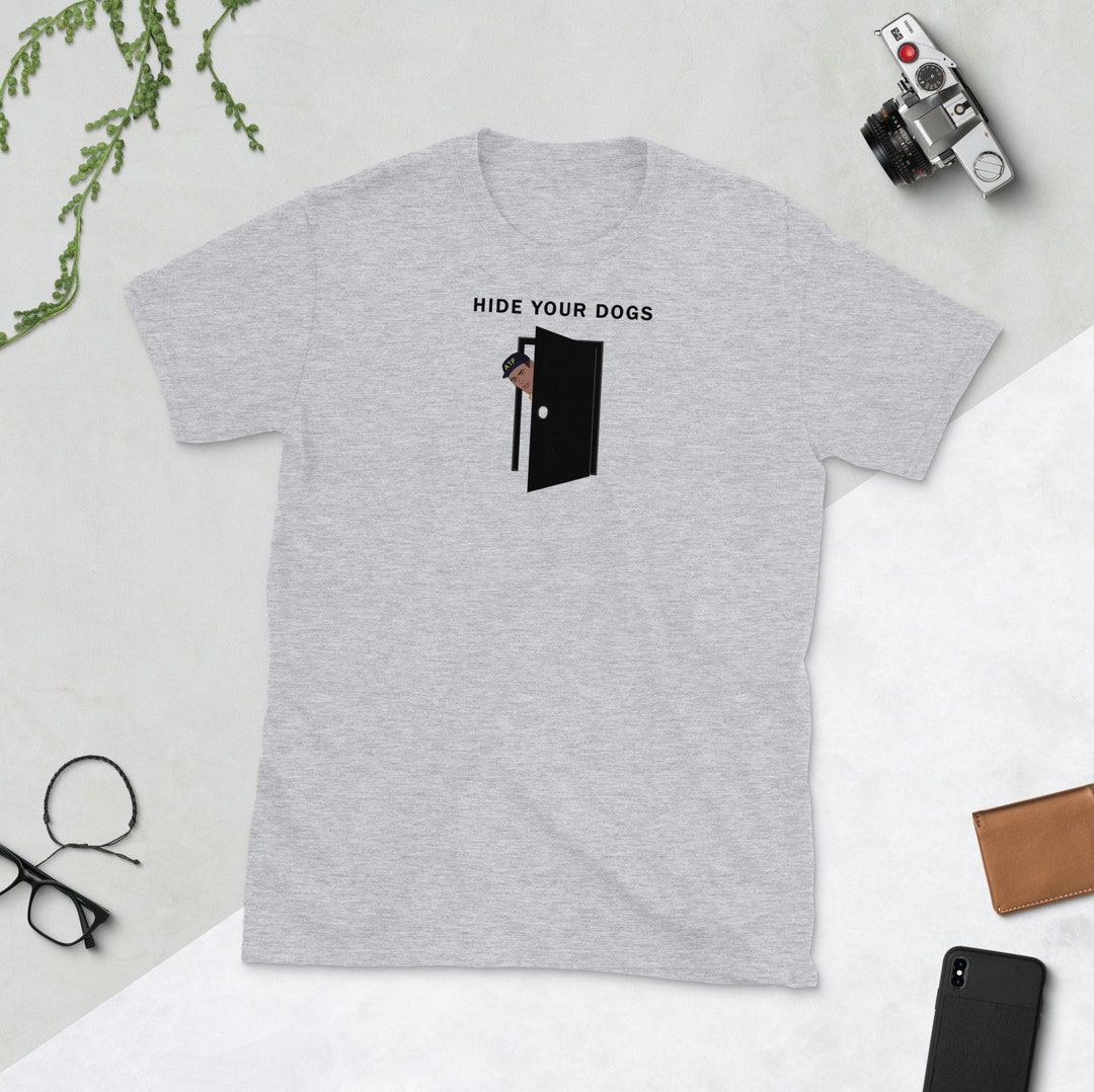 Funny ATF Shirt, Hide Your Dogs Shirt, Gun Meme Shirt, Pistol Brace ...