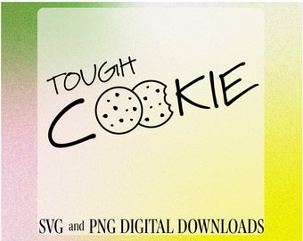 Tough Cookie Svg - Etsy