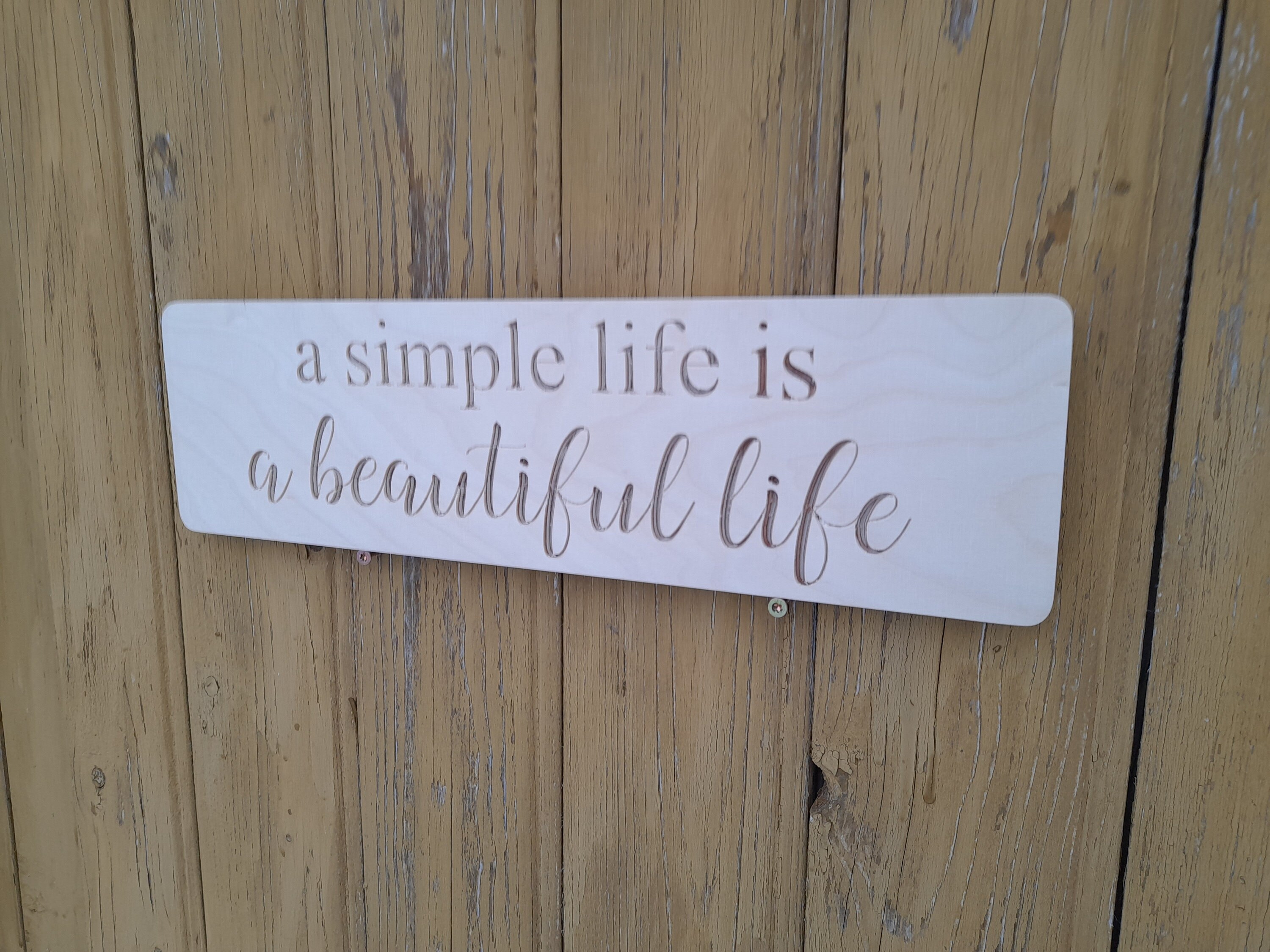 A Simple Life is a Beautiful Life Sign - Etsy